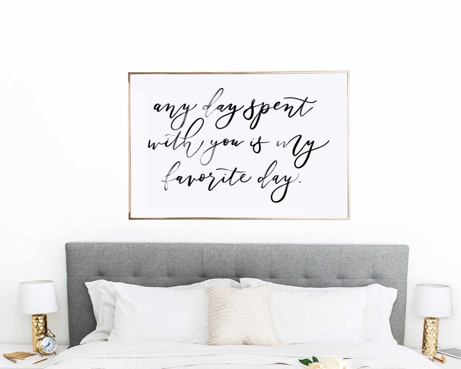 Any Day With You is My Favorite Day Printable Wall Art | Above Bed ...