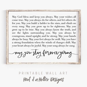 May You Stay Forever Young Printable Wall Art | Bob Dylan Print | Rod ...