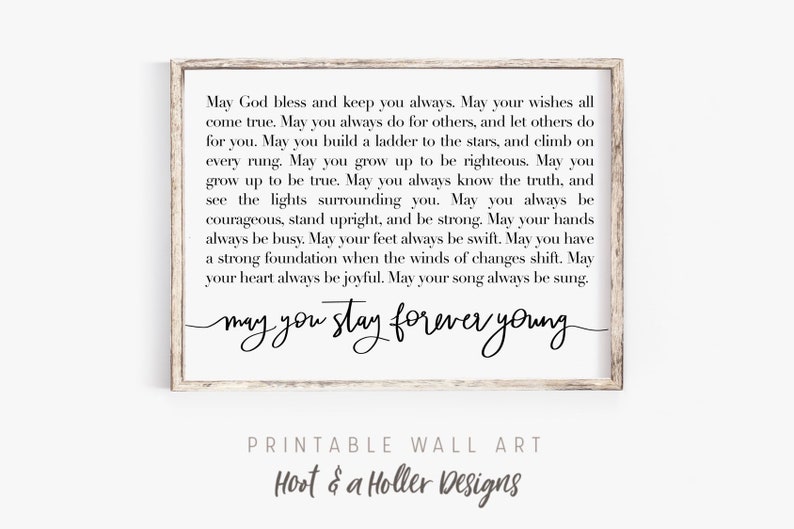 May You Stay Forever Young Printable Wall Art | Bob Dylan Print | Rod ...