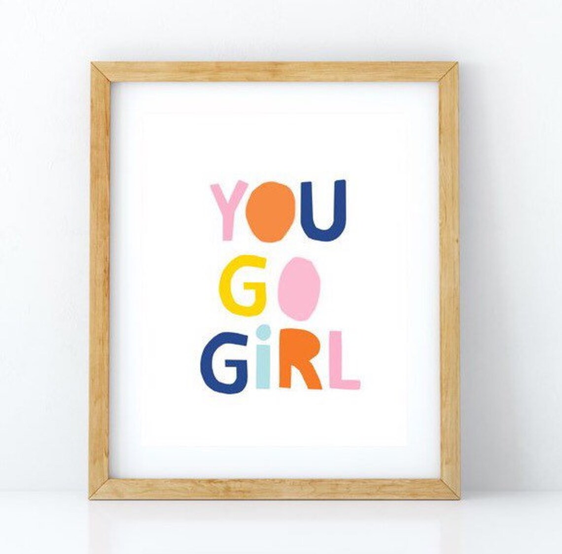 You Go Girl Printable Nursery Poster Girls Room Decor Wall Art | Etsy