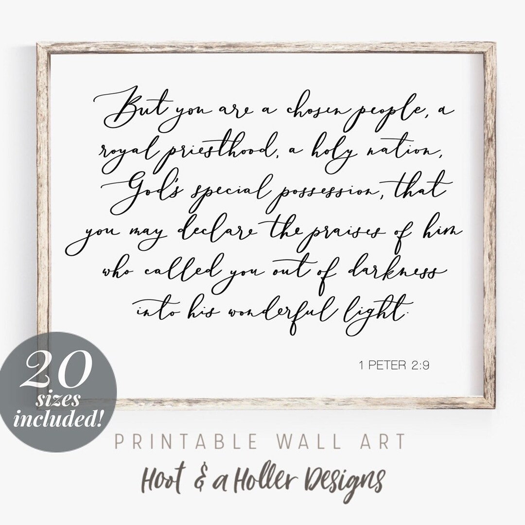 God's Chosen People 1 Peter 2:9 Printable Wall Art Scripture ...