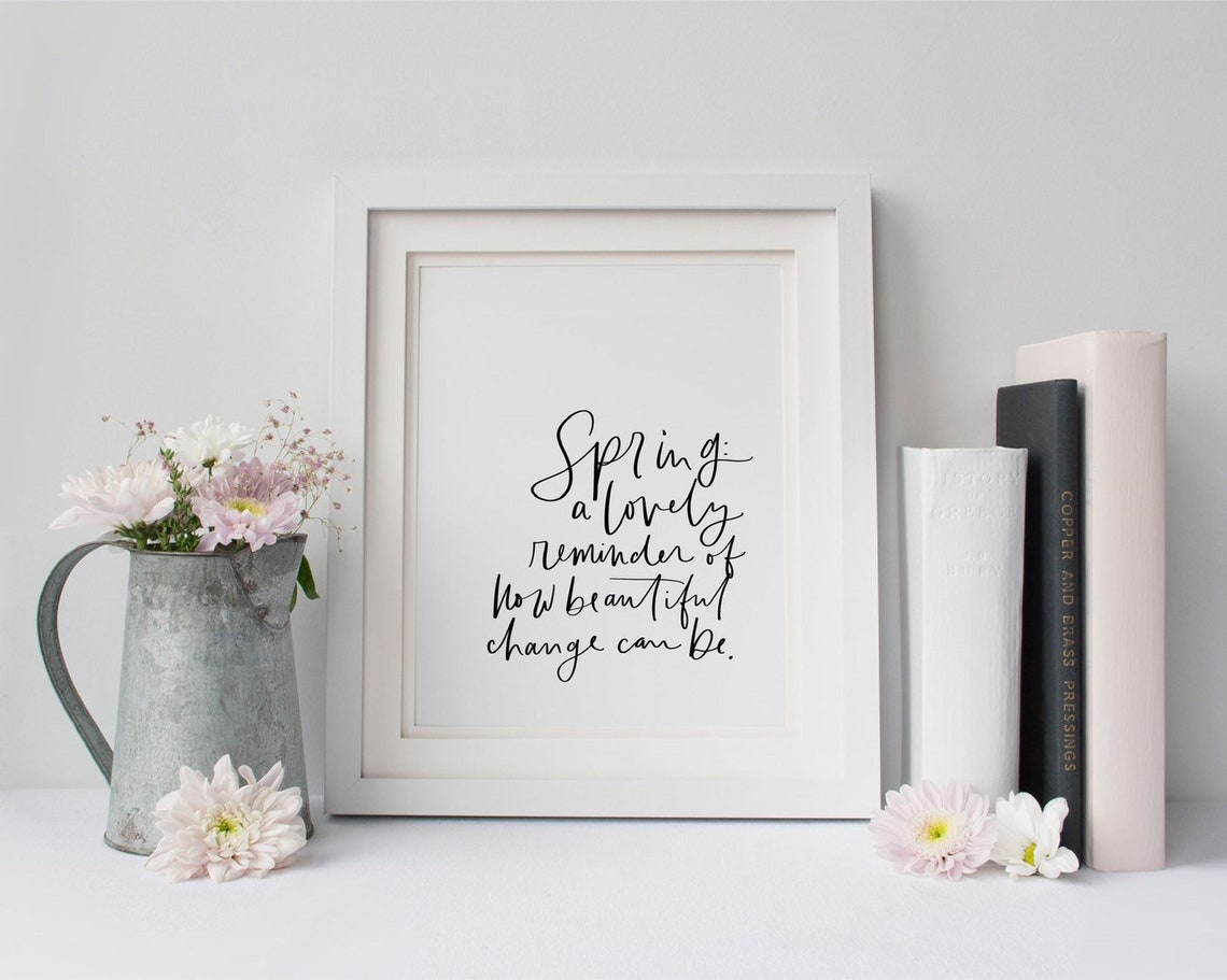 Spring is a Lovely Reminder Printable Wall Art Fixer Upper | Etsy