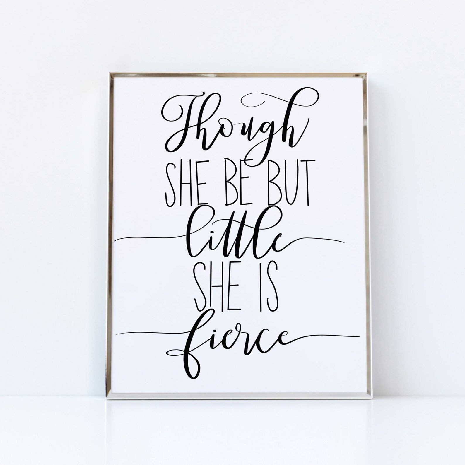 Though She Be but Little She is Fierce Printable Wall Art | Shakespeare ...