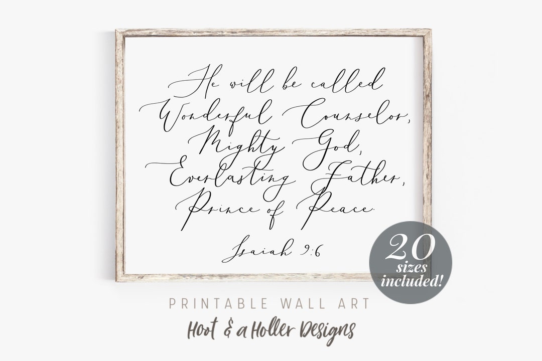 He Will Be Called Wonderful Counselor Printable Wall Art Isaiah 9:6 ...