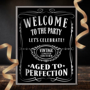 Adult Party Signs, Aged to Perfection Party Signs, Welcome Signs ...