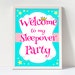 Sleepover Party Signs, Pajama Party, Slumber Party, Birthday Party ...