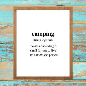 Camping Definition, Printable Wall Art, Definition Wall Art, Funny ...