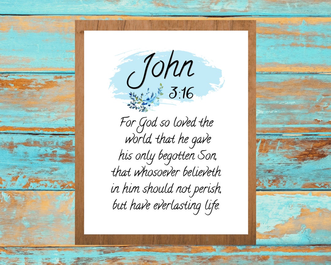 John 3:16, Bible Verse Wall Art, Scripture Wall Art, Printable Wall Art ...