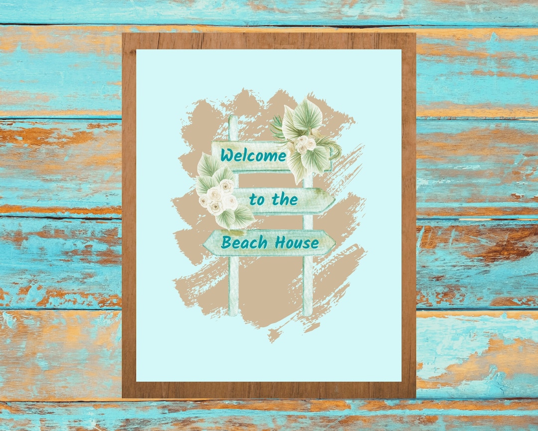Welcome Beach House, Wall Art Printable, Printable Home Decor, Welcome ...