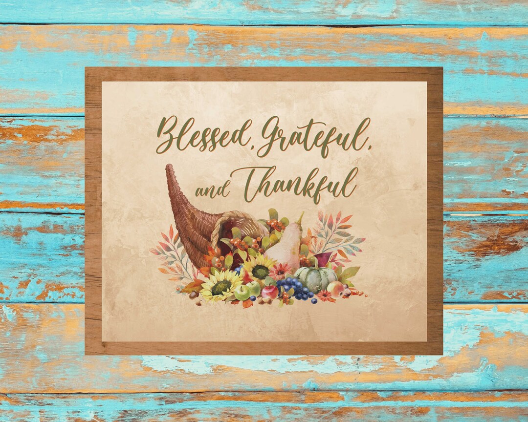 Printable Blessed Grateful Thankful Cornucopia Wall Art Print Holiday ...