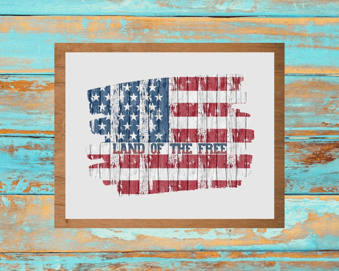 Land of the Free, Printable Wall Art, Stars and Stripes, Weathered ...