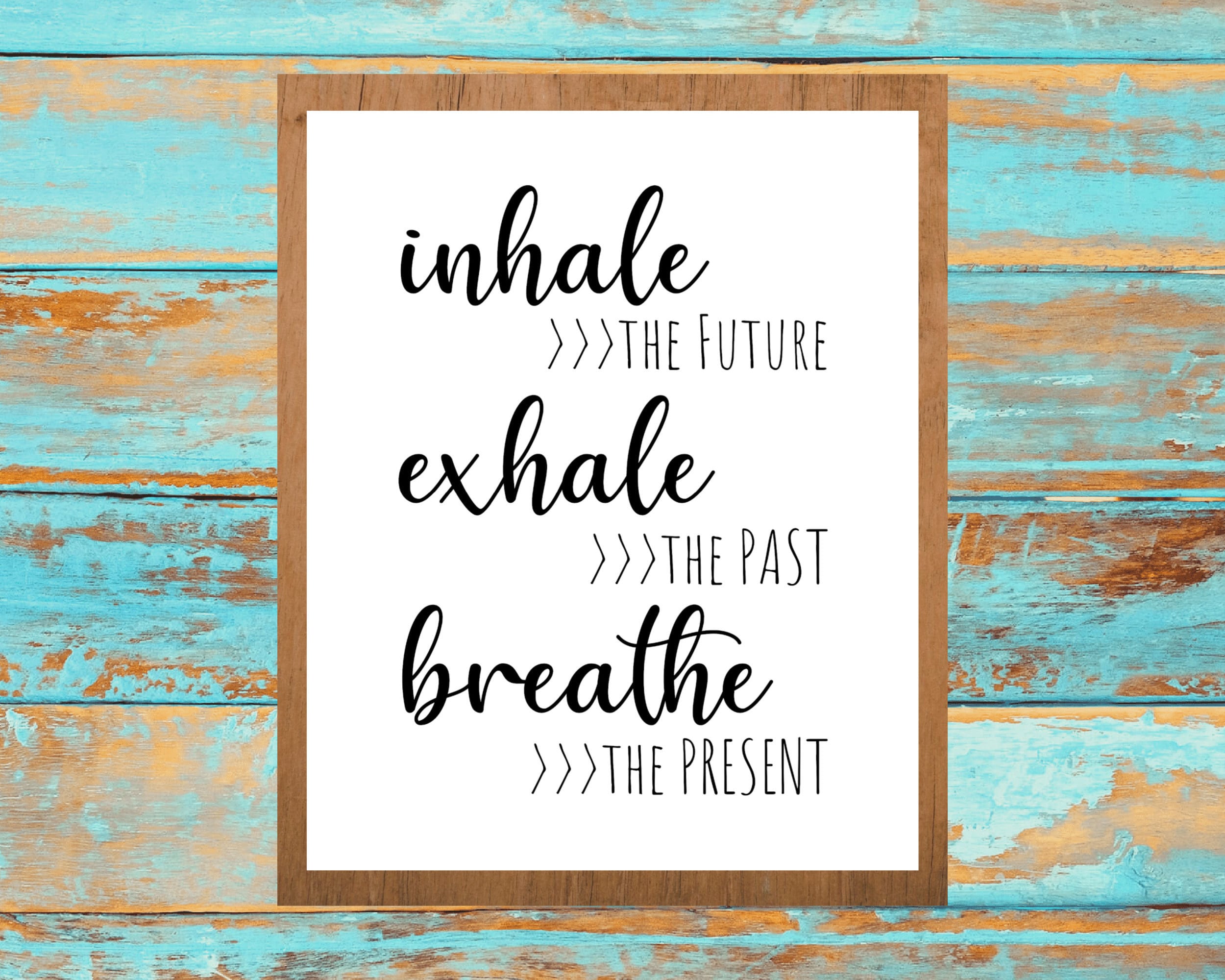 Inhale the Future Quote, Inhale Exhale Breathe Wall Art, Printable Wall ...