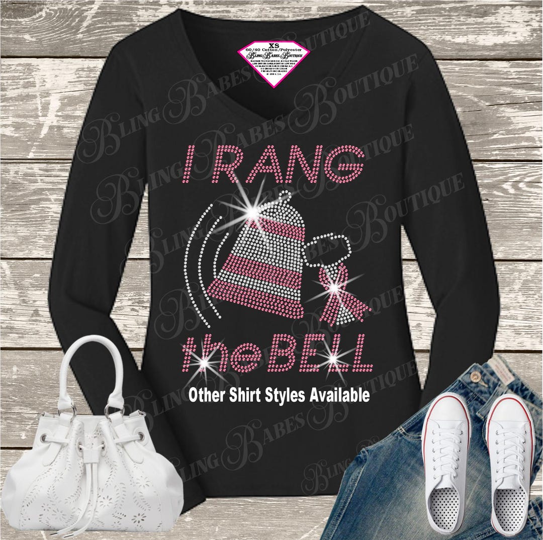 Mega Bling "i Rang the Bell" Rhinestone Shirt | Cancer Free Survivor ...