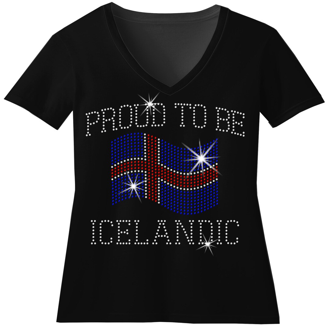 Proud to Be Icelandic With Iceland Flag Rhinestone Bling Shirt Gift for ...