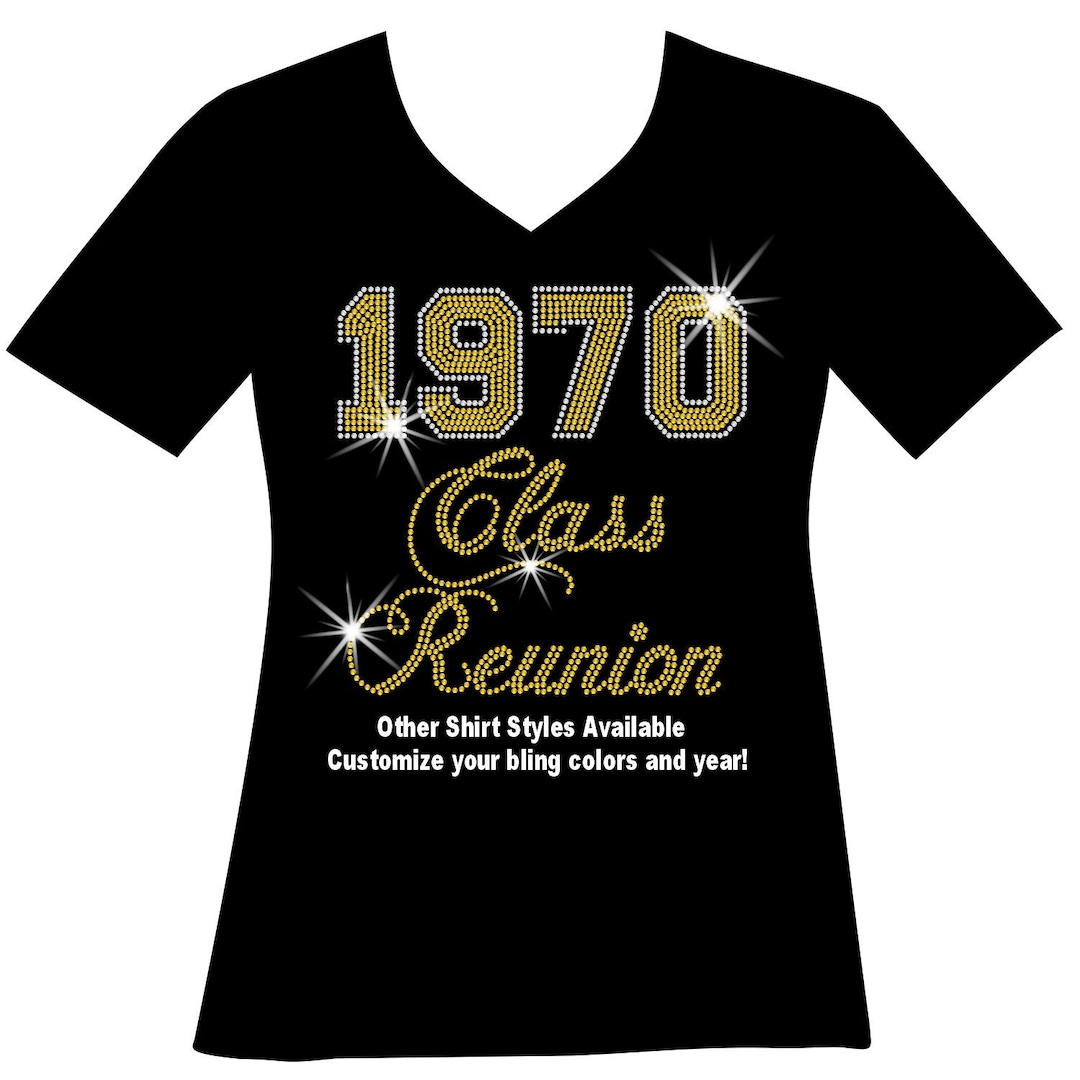 Class Reunion Custom Year and Color RHINESTONE Mega Bling Shirt, Class ...