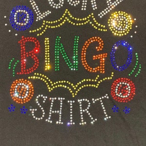 Lucky Bingo Shirt Rhinestone Mega Bling Shirt, Gift for Bingo Lover, I Love Bingo, Queen of ...