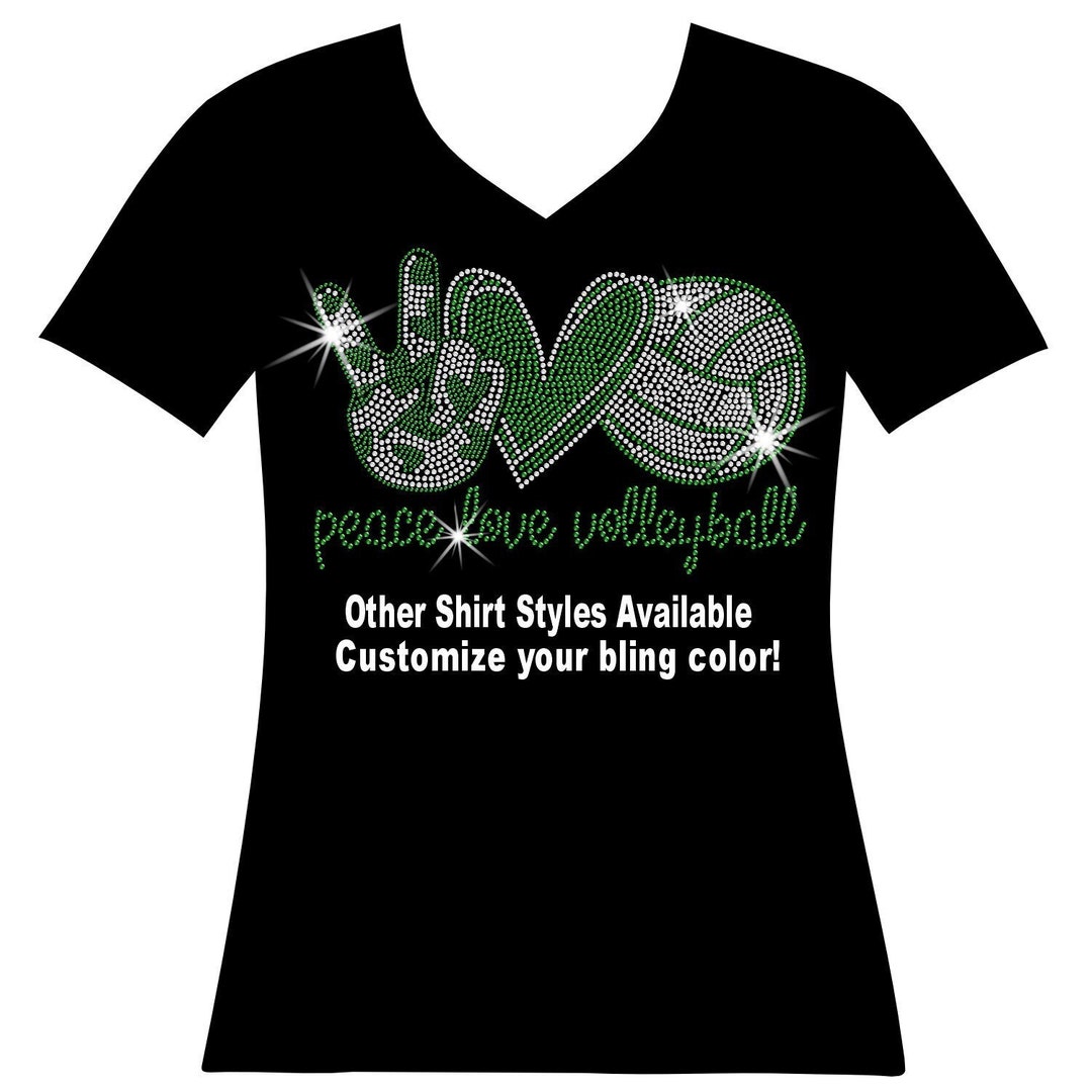 Peace Love Volleyball RHINESTONE Mega Bling Shirt My Heart is on That ...