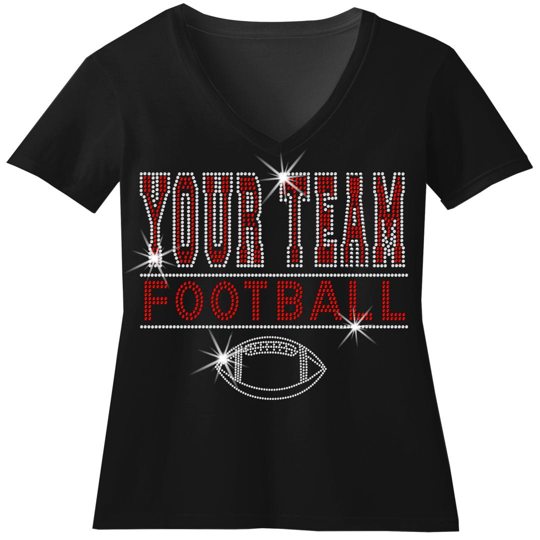 Custom Football Team RHINESTONE Mega Bling Shirt, Ladies Sparkle ...