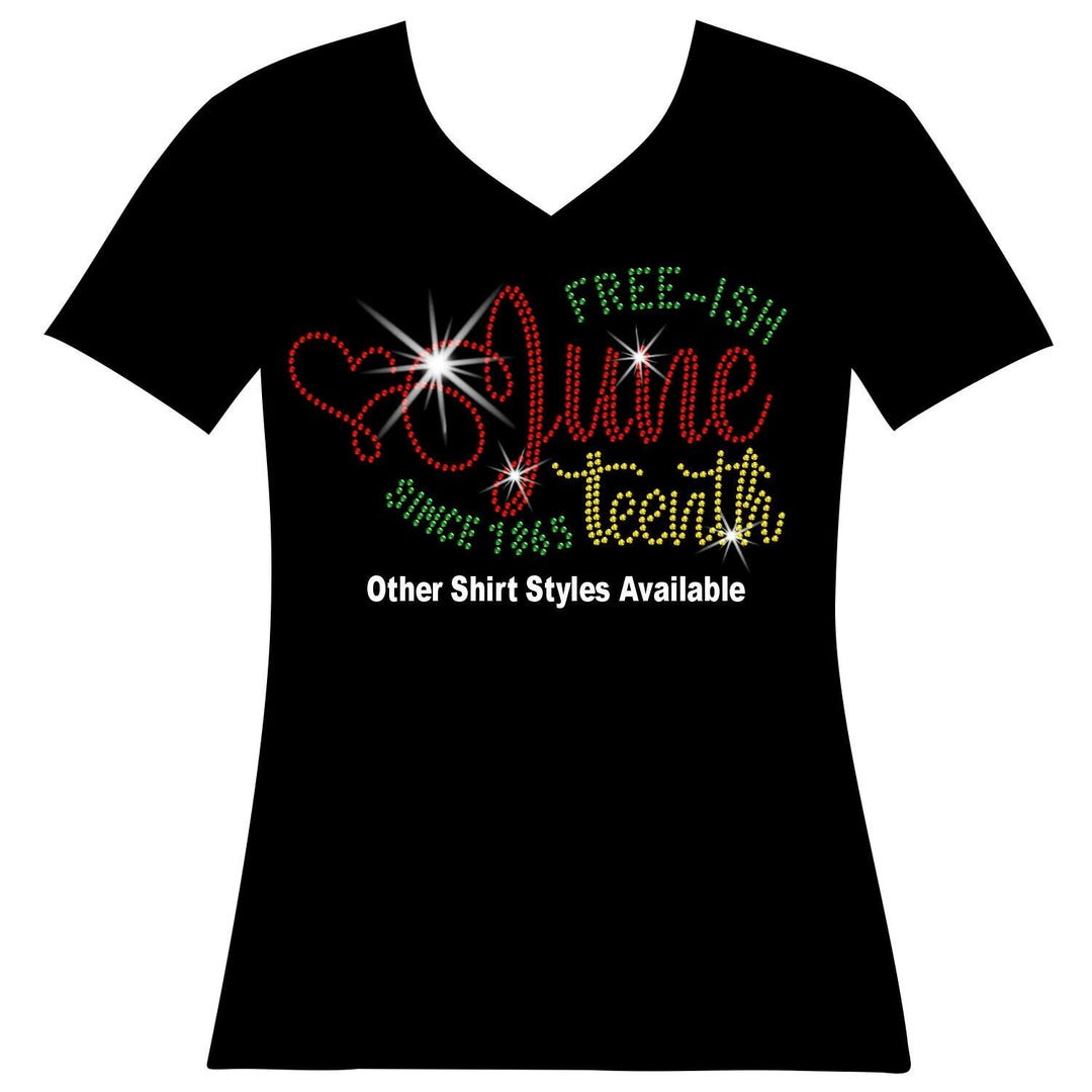 Juneteenth Freeish Cursive Heart Rhinestone Bling Shirt, Juneteenth ...