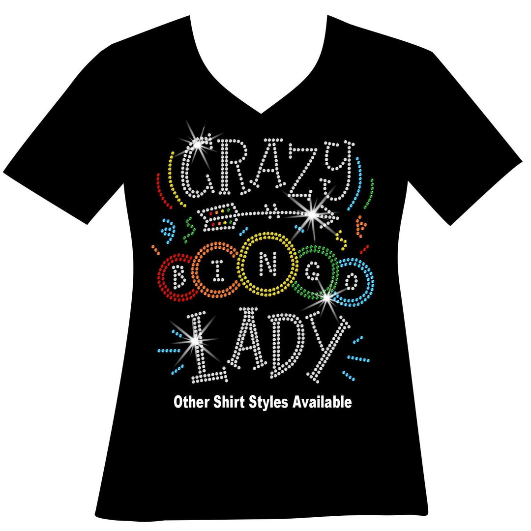 Crazy Bingo Lady RHINESTONE Bingo Game Lover, Funny Bingo T, I Love ...