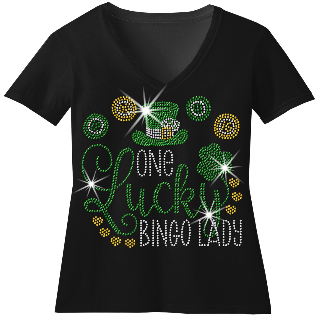 One Lucky Bingo Lady Saint Patrick's Day RHINESTONE Mega Bling, St Paddy's Day Bingo Shirt ...