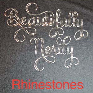Custom Words Only Cursive Design Laura Font RHINESTONE Mega Bling Shirt ...