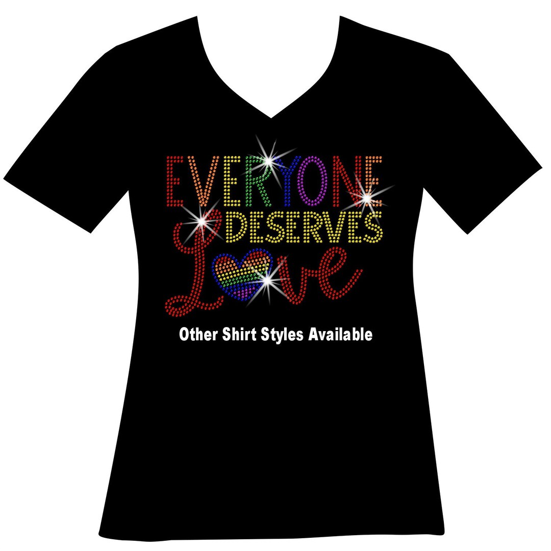Pride Everyone Deserves Love Rhinestone Shirt, Rainbow Heart Bling Shirt, Equality LGBT, Anti ...