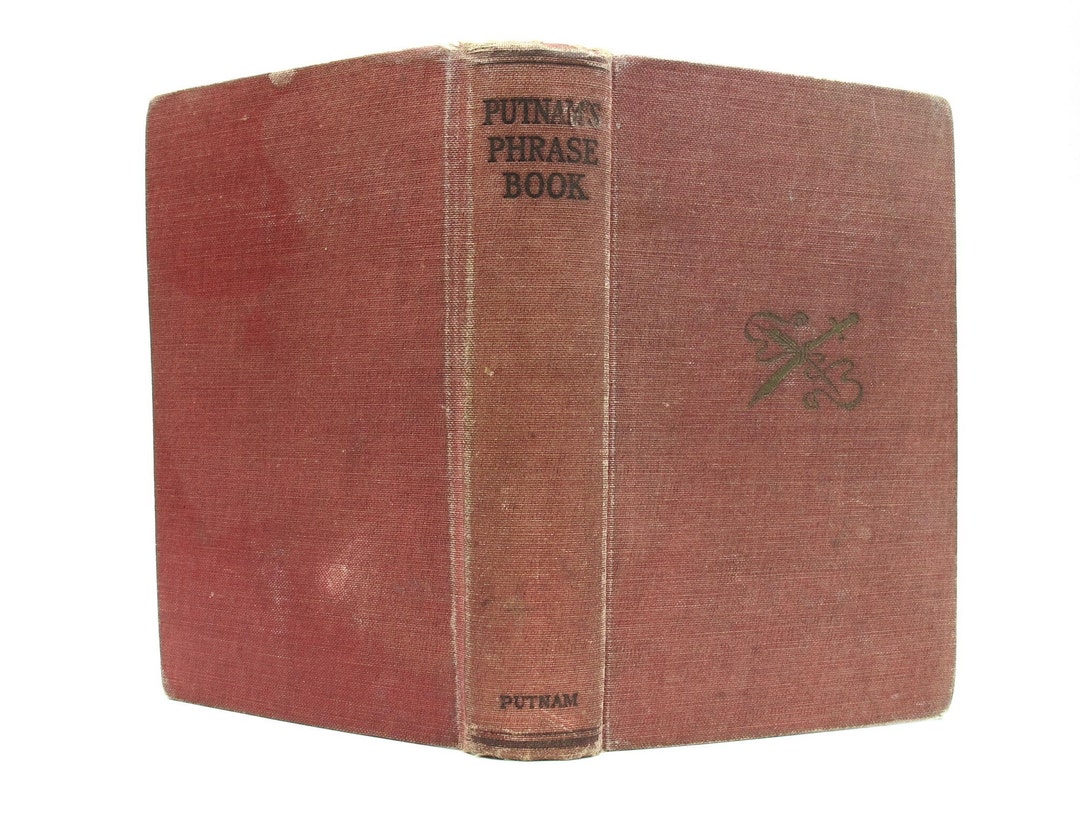 Vintage 1919 Putnums Phrase Book Published by G P Putnums Sons and the ...