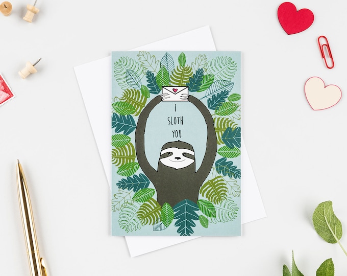 Sloth Card " I Sloth You" Greetings Card, Valentines Card, Lovers Card ...