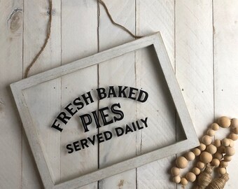 Fresh Baked Pies Served Daily Sign Window Frame Sign Vintage - Etsy