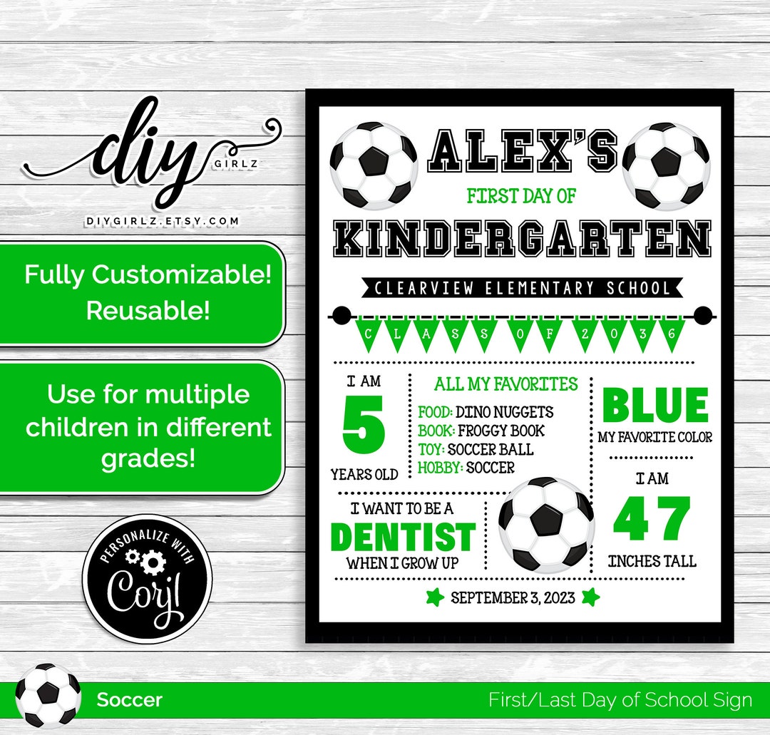 Digital Soccer Back-to-school Sign | First Day or Last Day | Fully ...