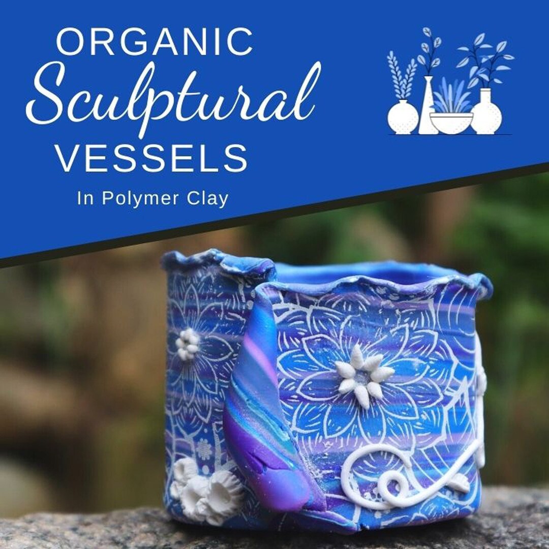 Organic Polymer Clay Vases and Bowls - Downloadable VIDEO Tutorial - Etsy