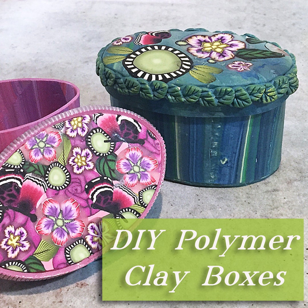 Create DIY Boxes in Custom Shapes and Sizes in Polymer Clay ...