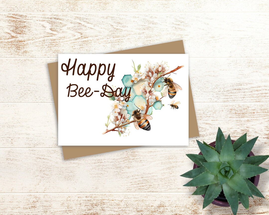Bee Birthday Card 5x7 Bees Greeting Card Bee Themed Card Happy Bee Day ...
