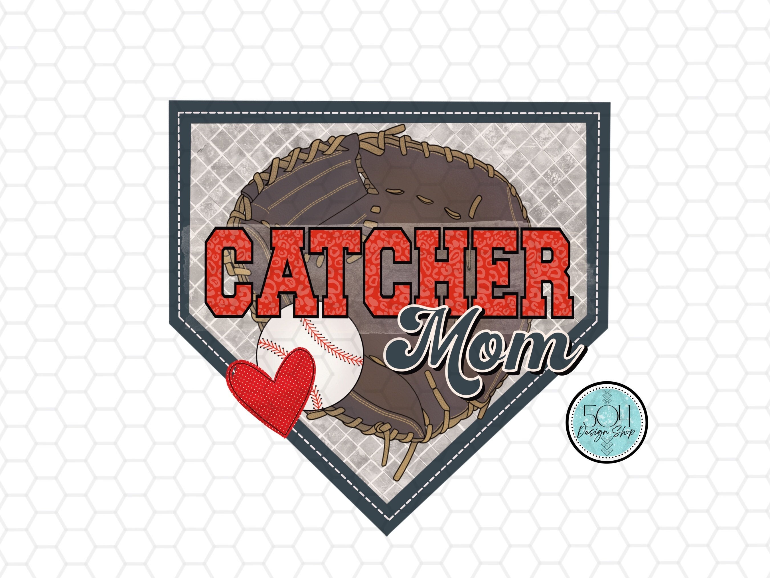 Baseball Catcher Mom PNG, Baseball Sublimation Shirt Design, Baseball ...