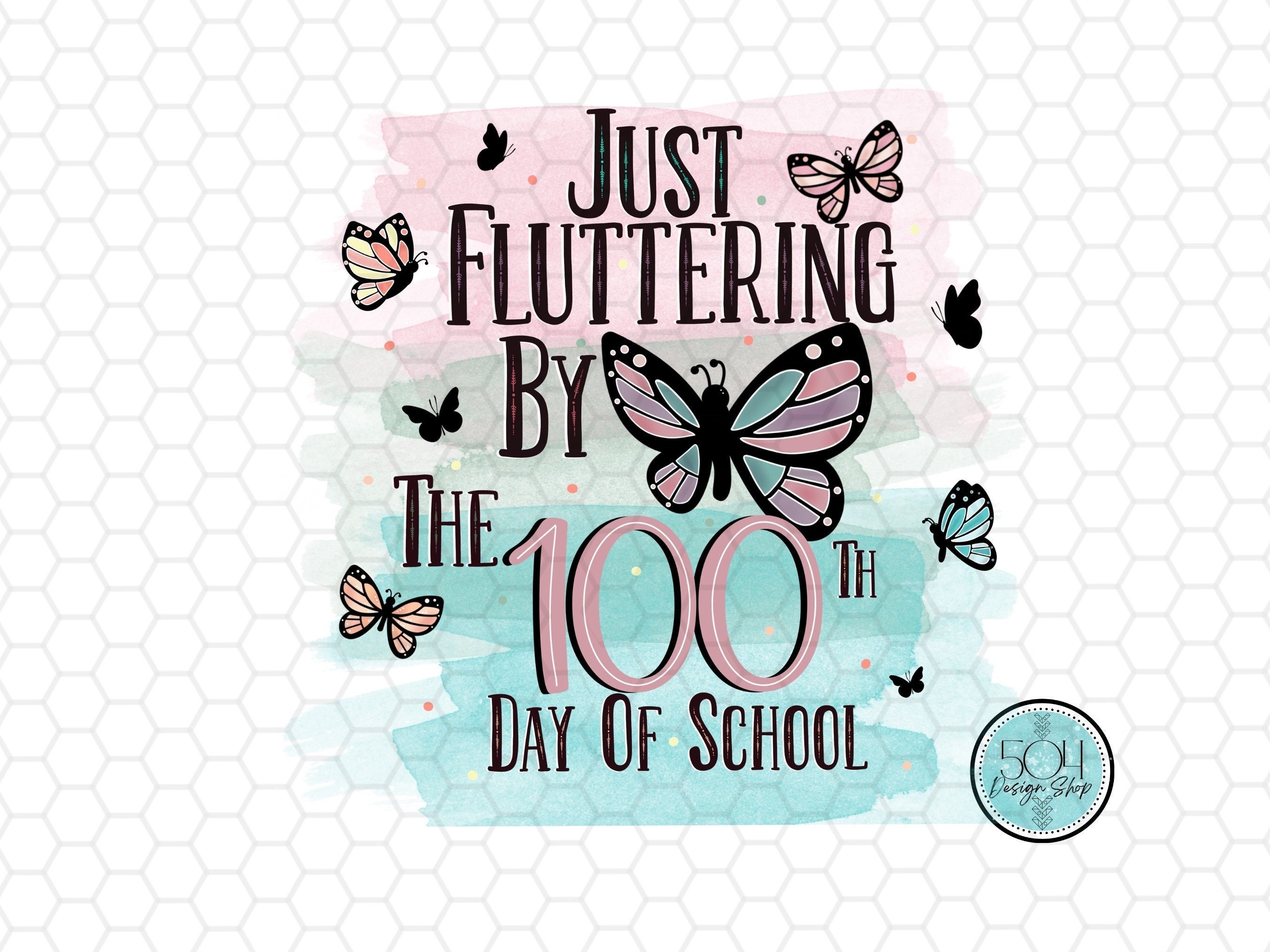 Girls 100 Days of School Butterfly Png, 100th Day of School Sublimation ...