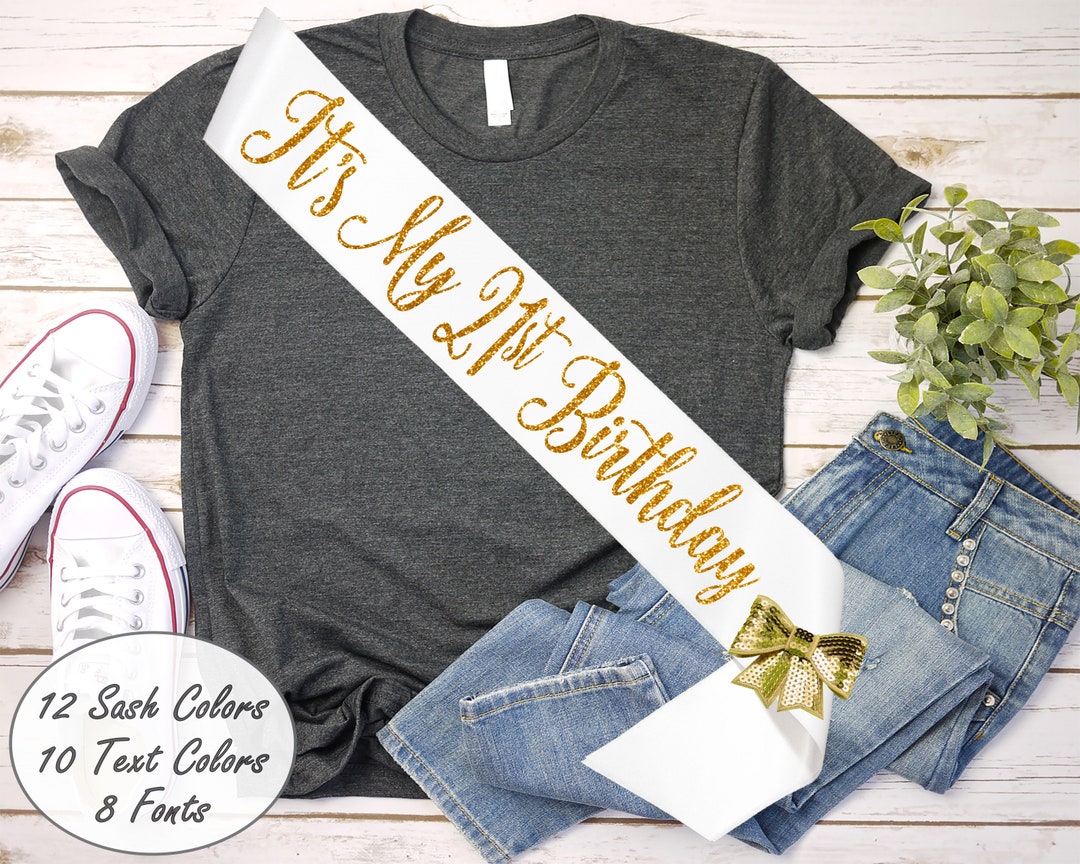 Its My 21st Birthday Sash, Birthday Sash, 21st Birthday Gift, Birthday ...