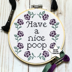 Have A Nice Poop With Floral Border Cross Stitch Pattern | Rose Border ...