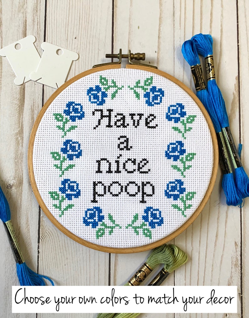 Have A Nice Poop With Floral Border Cross Stitch Pattern Rose | Etsy