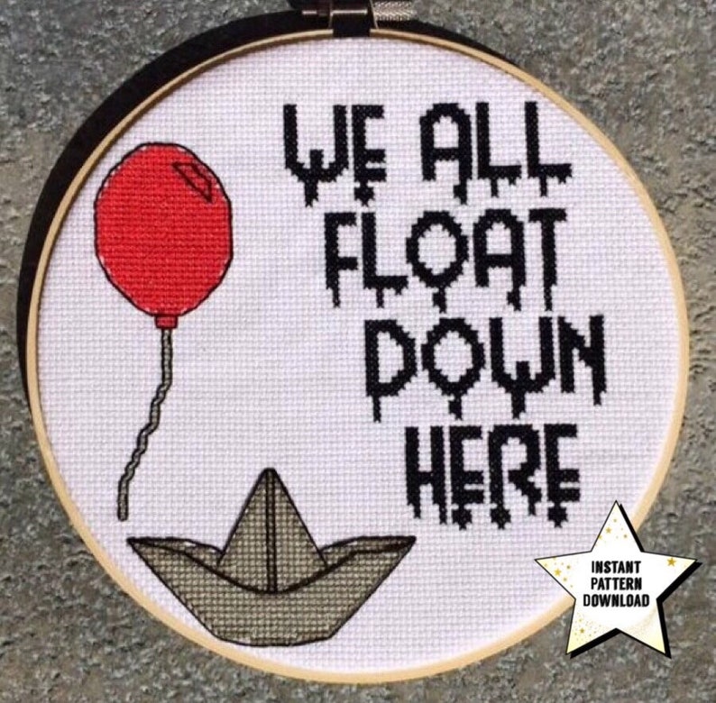 We All Float Down Here Cross Stitch Pattern It Quote Easy - Etsy