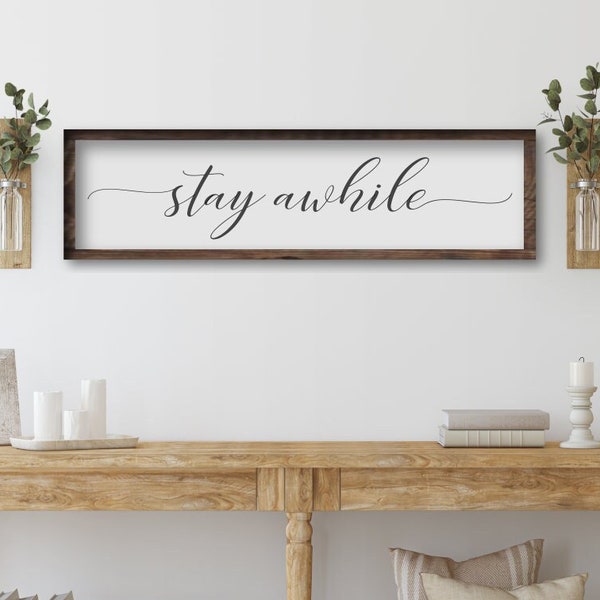 Stay Awhile Sign - Etsy