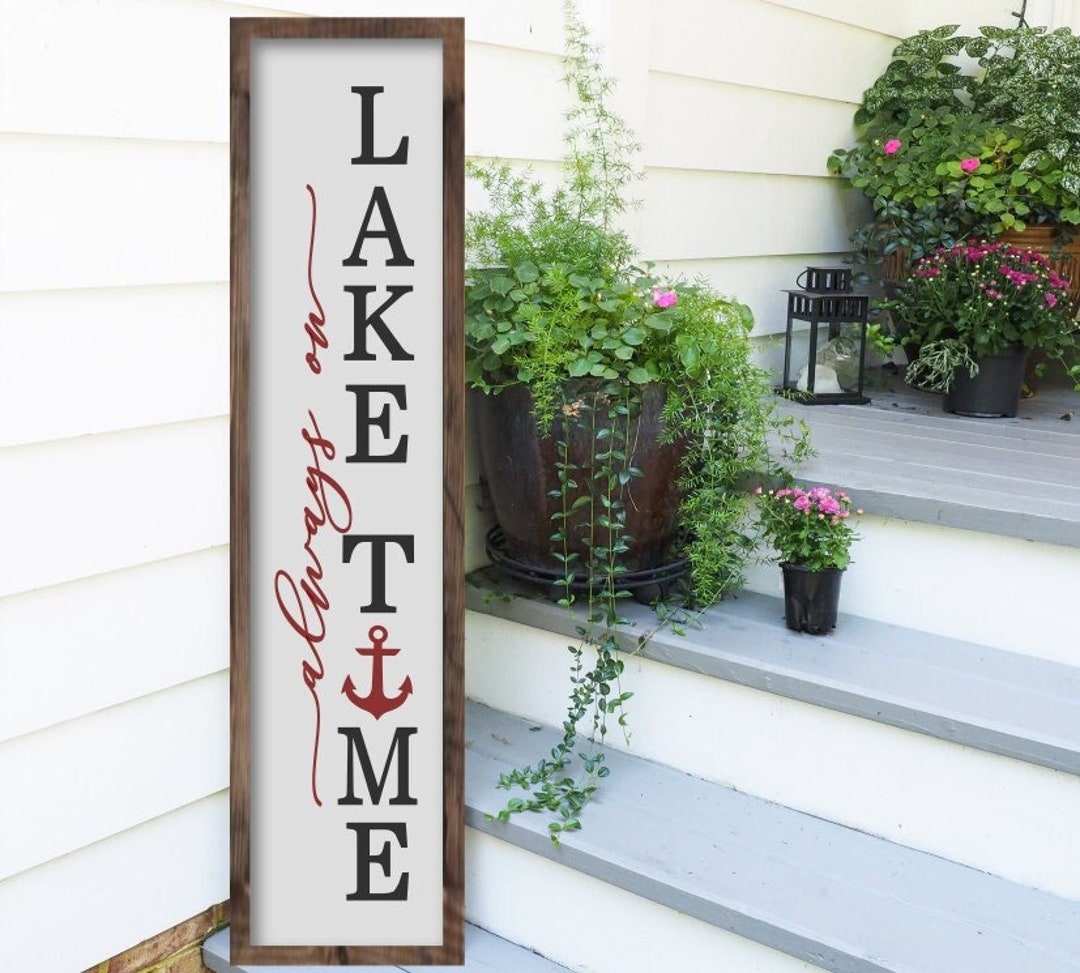 Lake House Welcome Sign, Always on Lake Time Sign, Lake House Signs ...