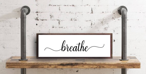 Breathe Word Signs Framed Word Signs Words on Wood Wood | Etsy Canada