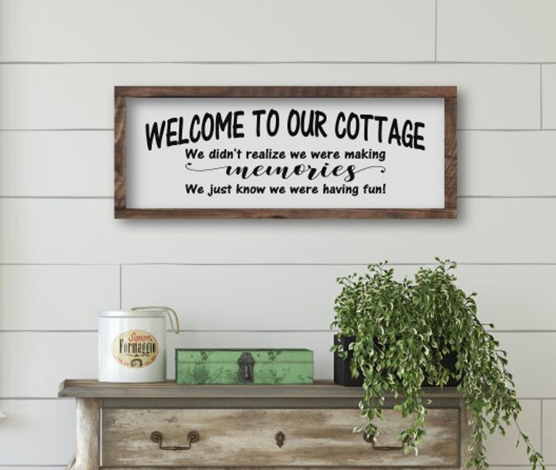 Welcome to Our Cottage Sign, Cottage Sign, Cottage Sign, Welcome Sign ...