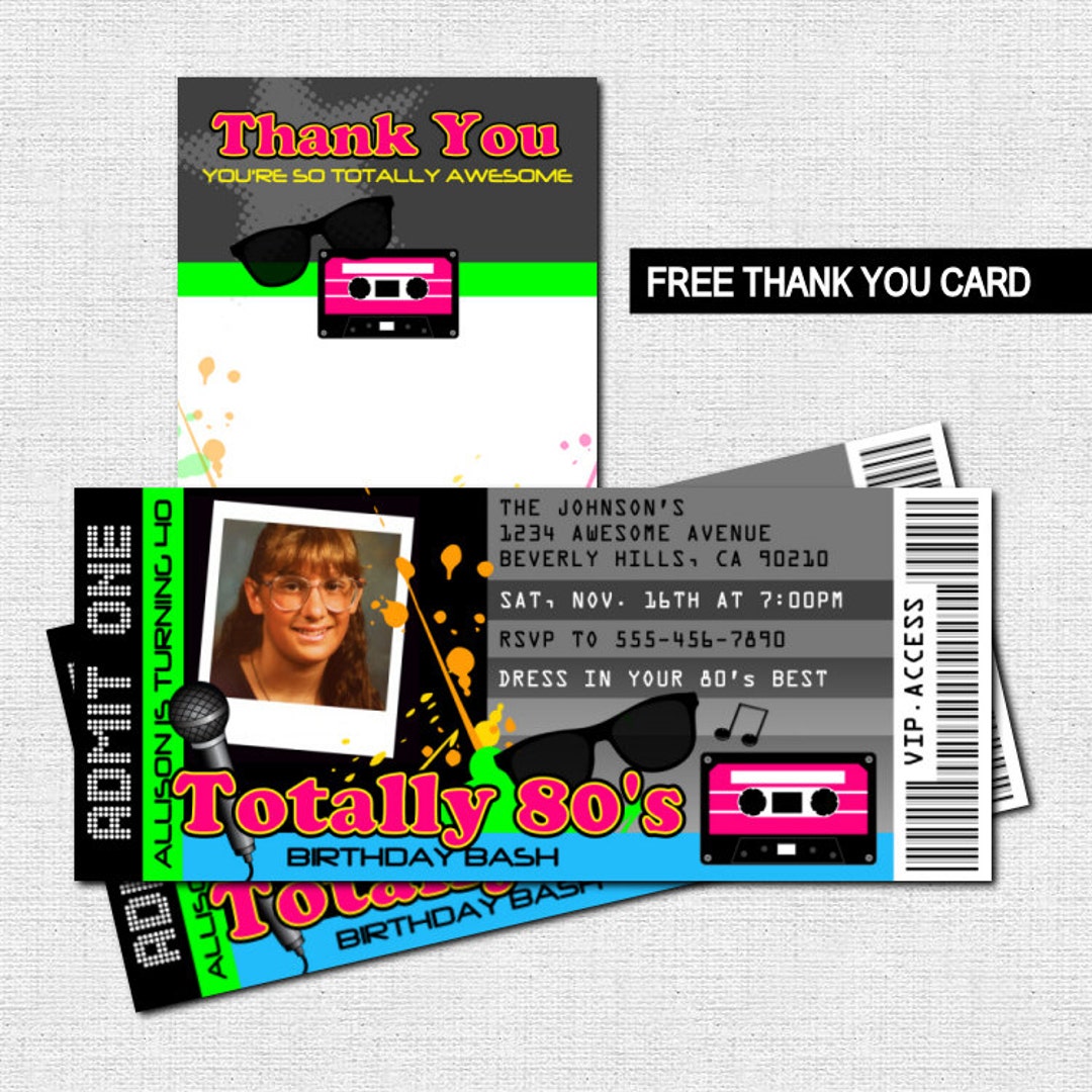 80's TICKET INVITATIONS Birthday Party BONUS Thank You Card print Your ...