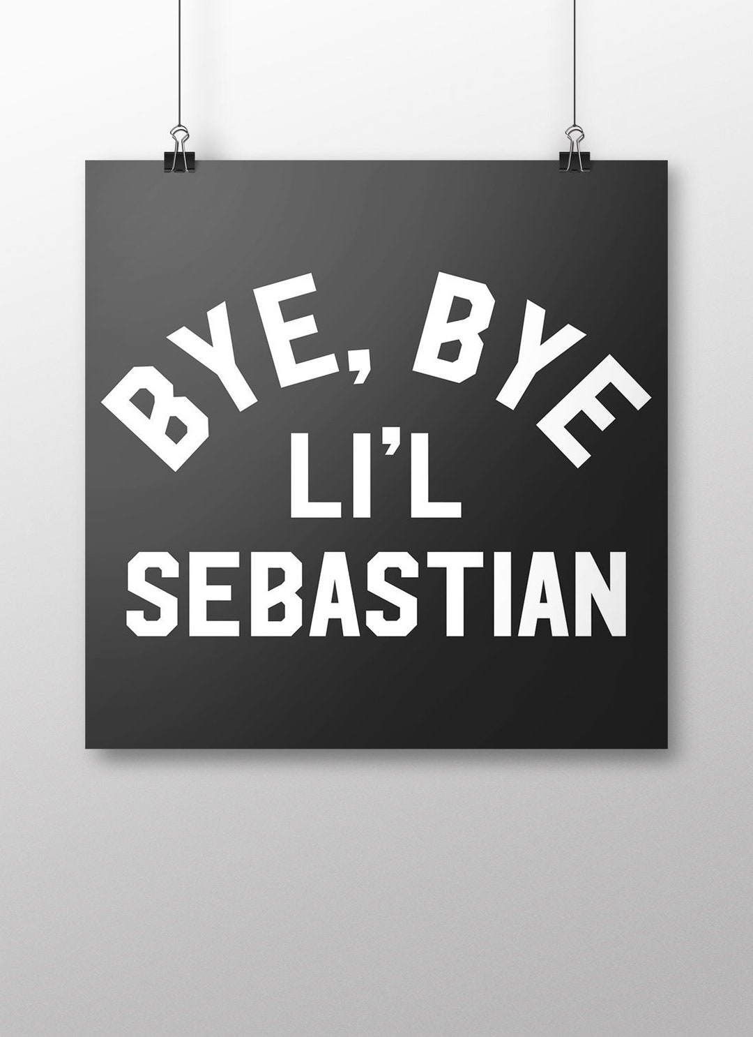 Bye Bye Lil Sebastian Poster - Etsy