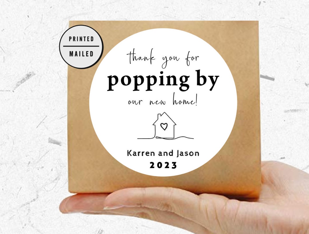 Thanks for Popping By, New Home, Party, Thank You Housewarming Party ...