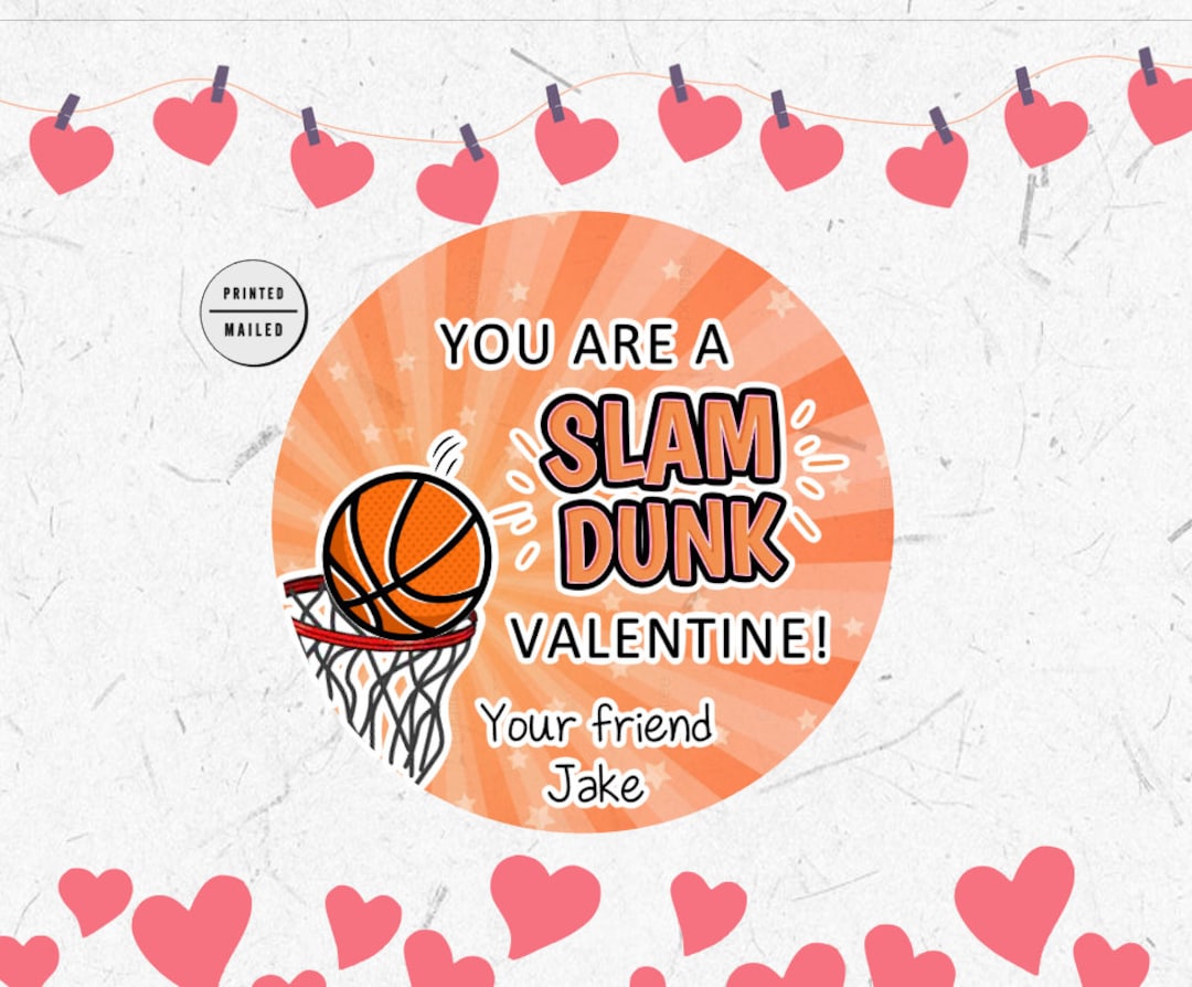 Basketball Valentines School Personalized , You're a Slam Dunk ...