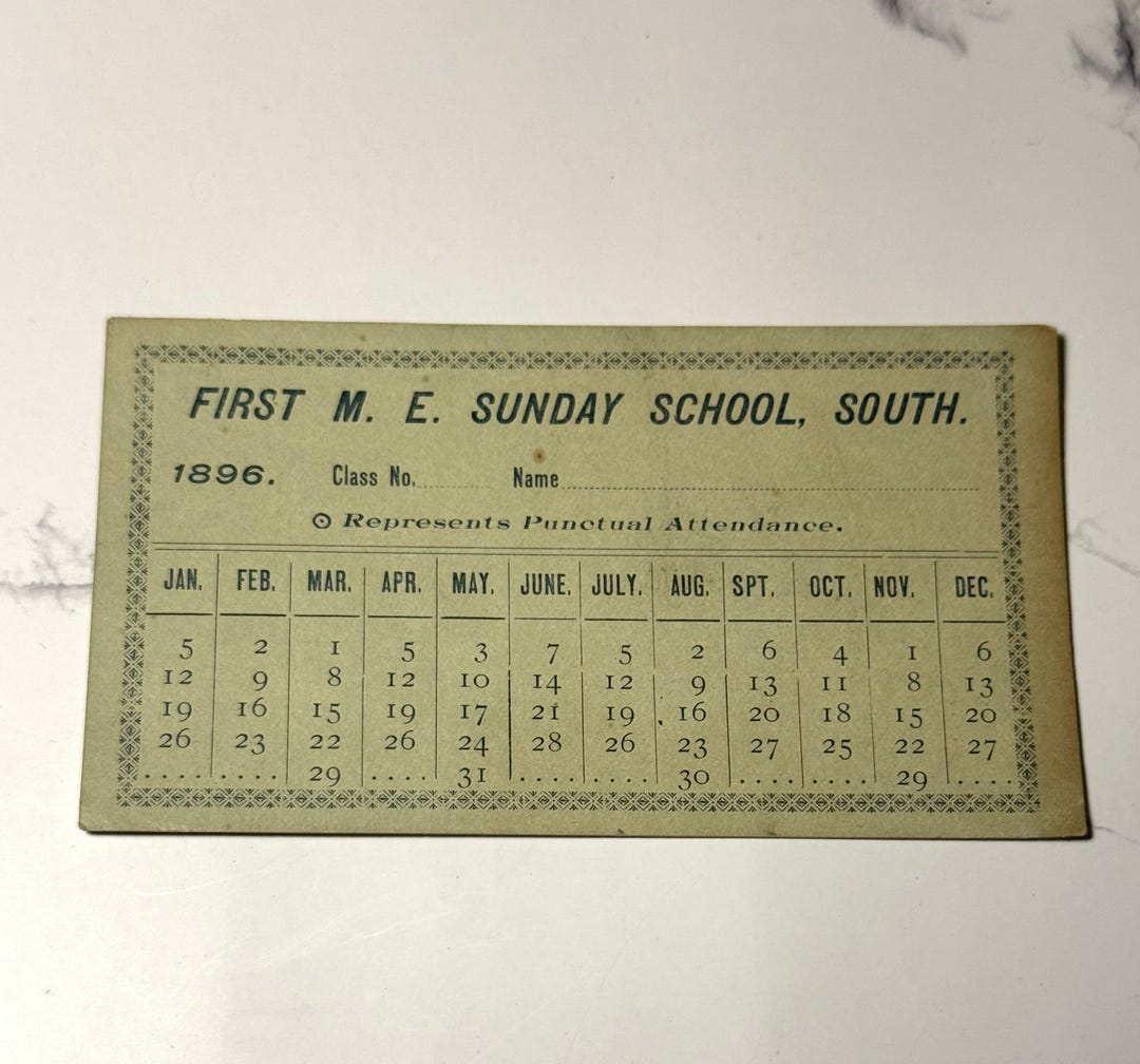 Antique 1896 Sunday School Attendance Card- First M.E. Sunday School ...