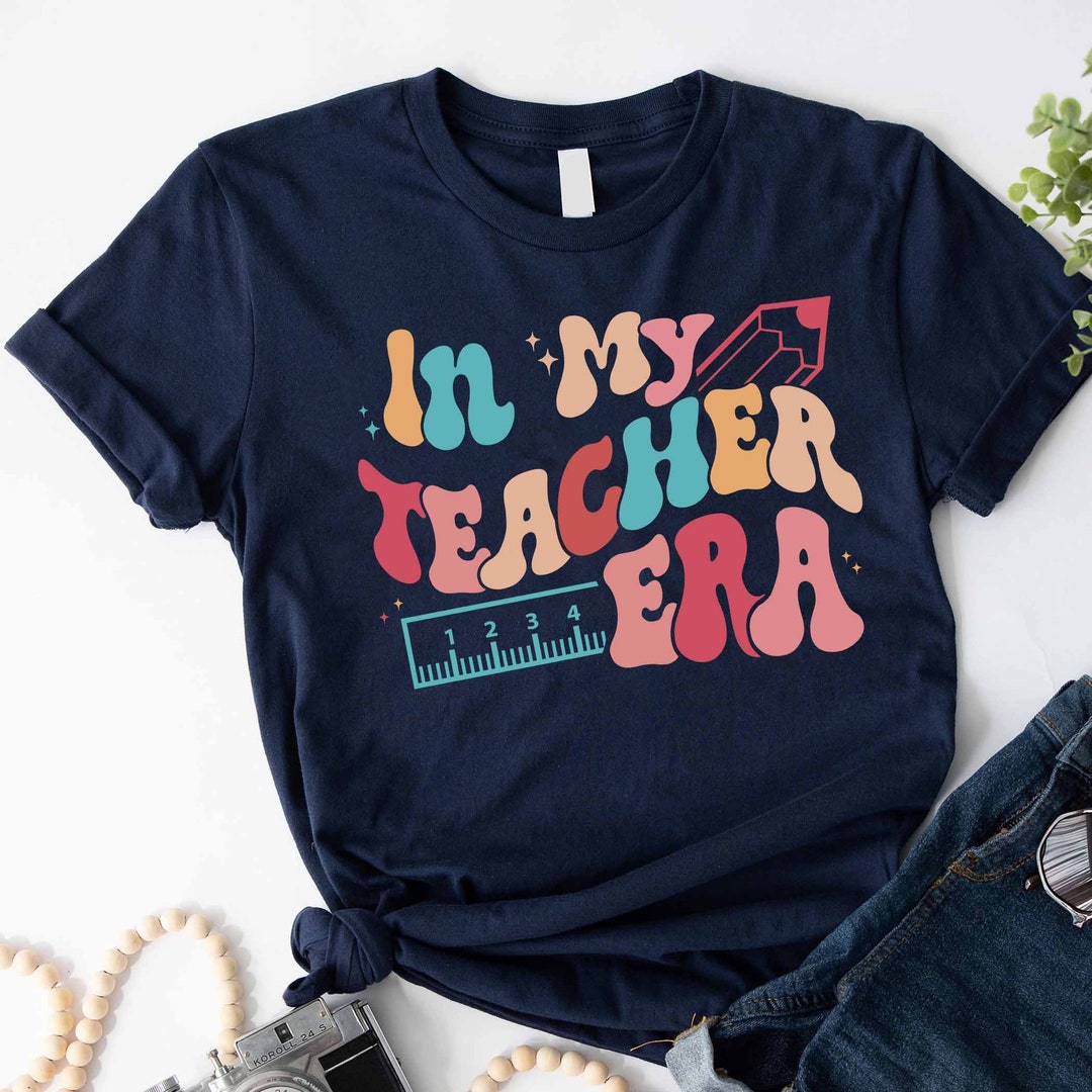 In My Teacher Era Shirt, Teacher Appreciation Shirt, Teacher Gift, Best ...